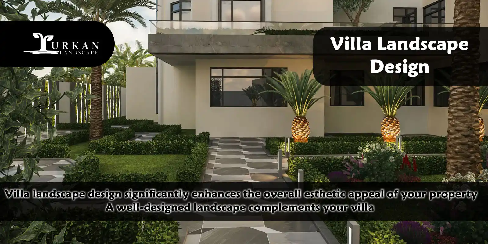 How to Create a Stunning Villa Landscape Design: Expert Guide 2025